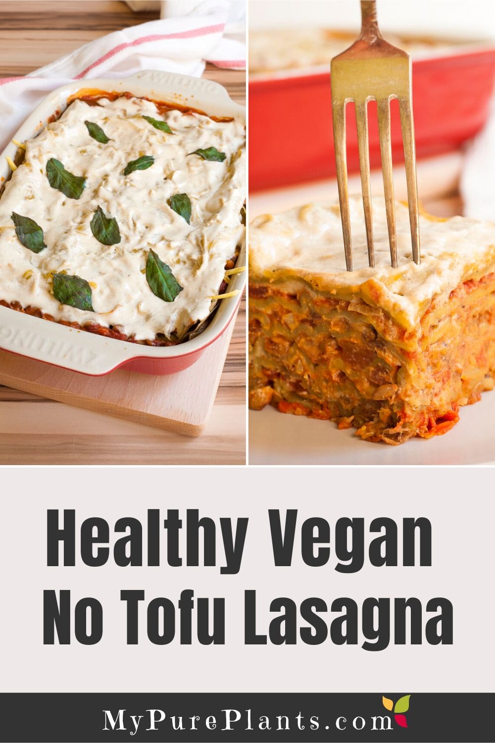 Vegan Lentil Lasagna - My Pure Plants