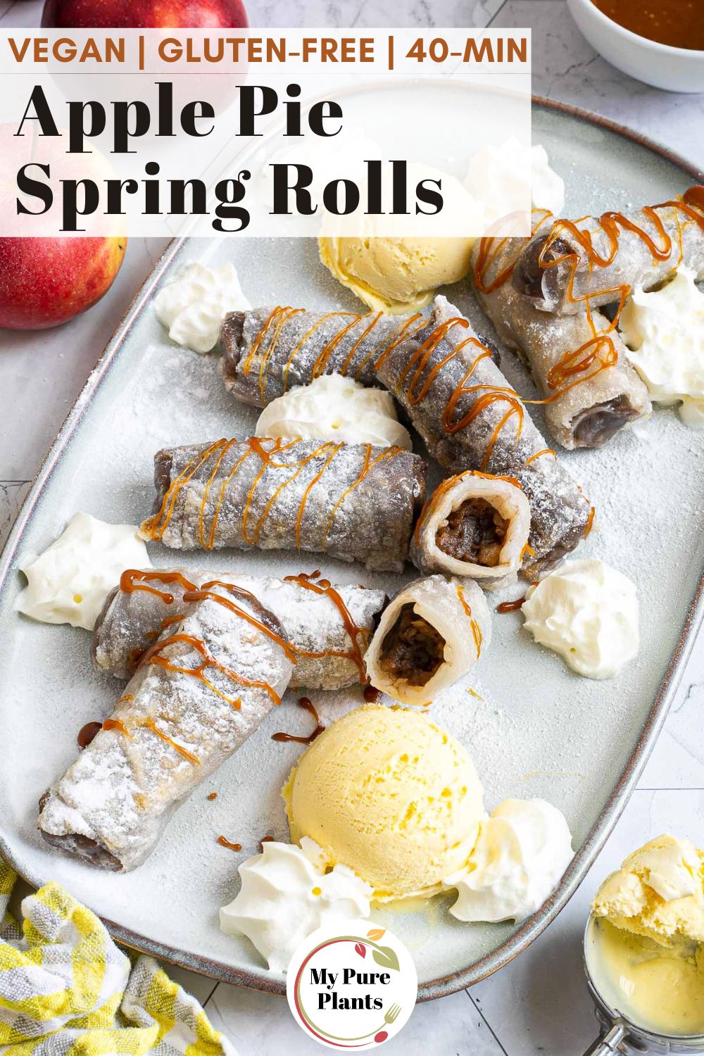 Apple Pie Spring Rolls - My Pure Plants