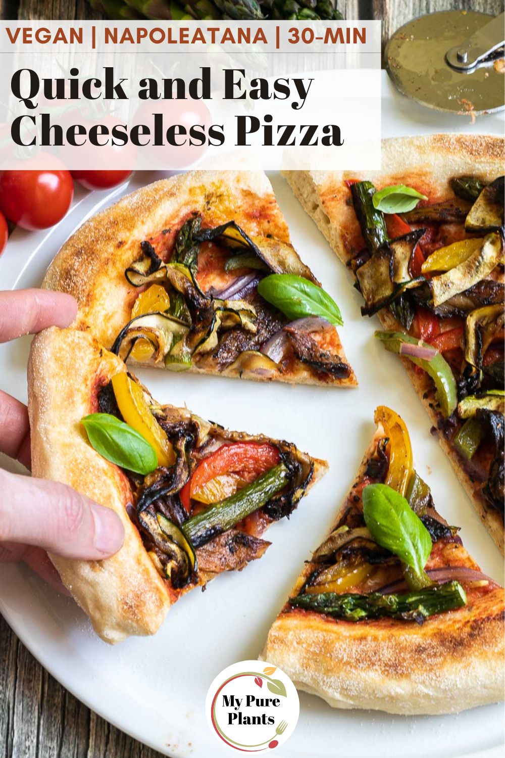 Cheeseless Pizza - My Pure Plants