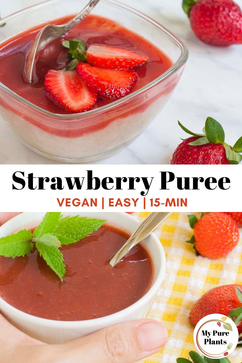 Warm Strawberry Puree for Topping - My Pure Plants